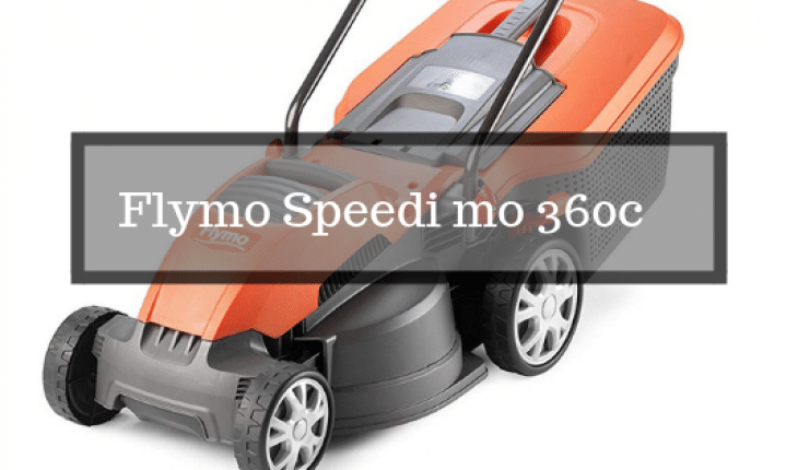Flymo Speedi Mo 360c Review - Lawn Mower Hut